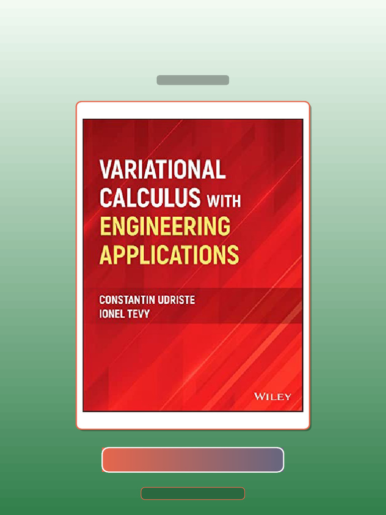 Test Bank for Variational Calculus With Engineering Applications ...
