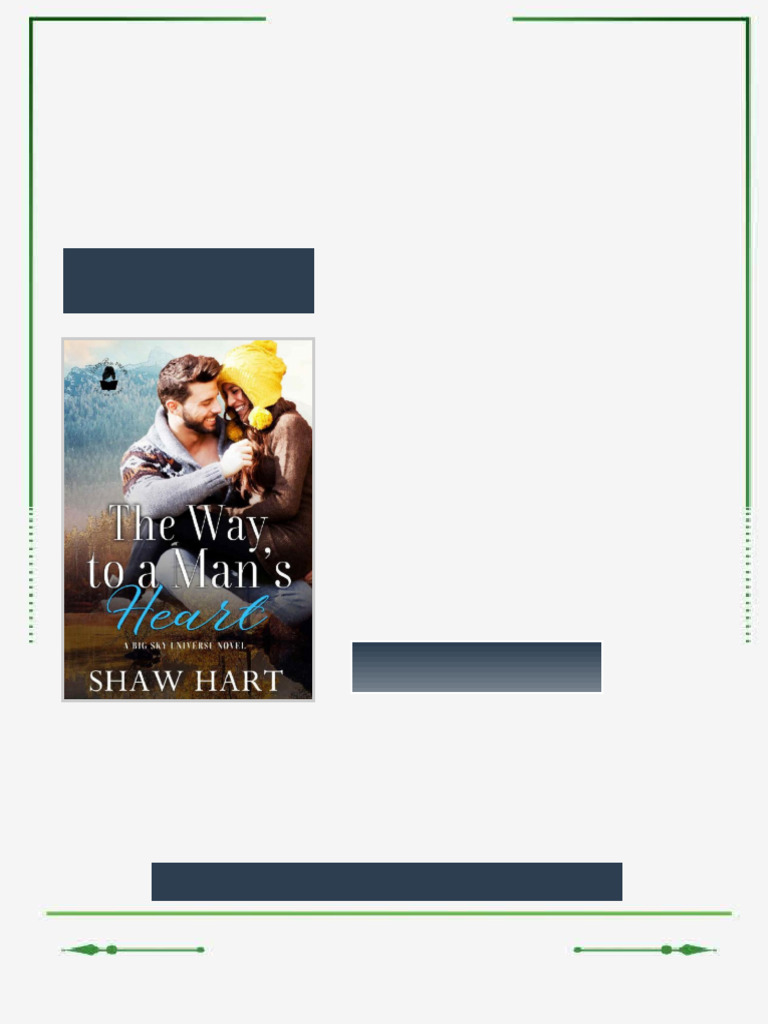 The Way to a Man's Heart: A Big Sky Universe Novel (Lady Boss Presents ...