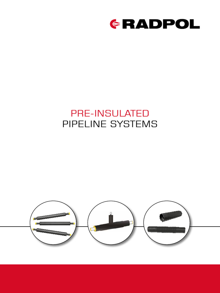 Pre-Insulated Pipeline Systems Overview | PDF | Pipe (Fluid Conveyance ...