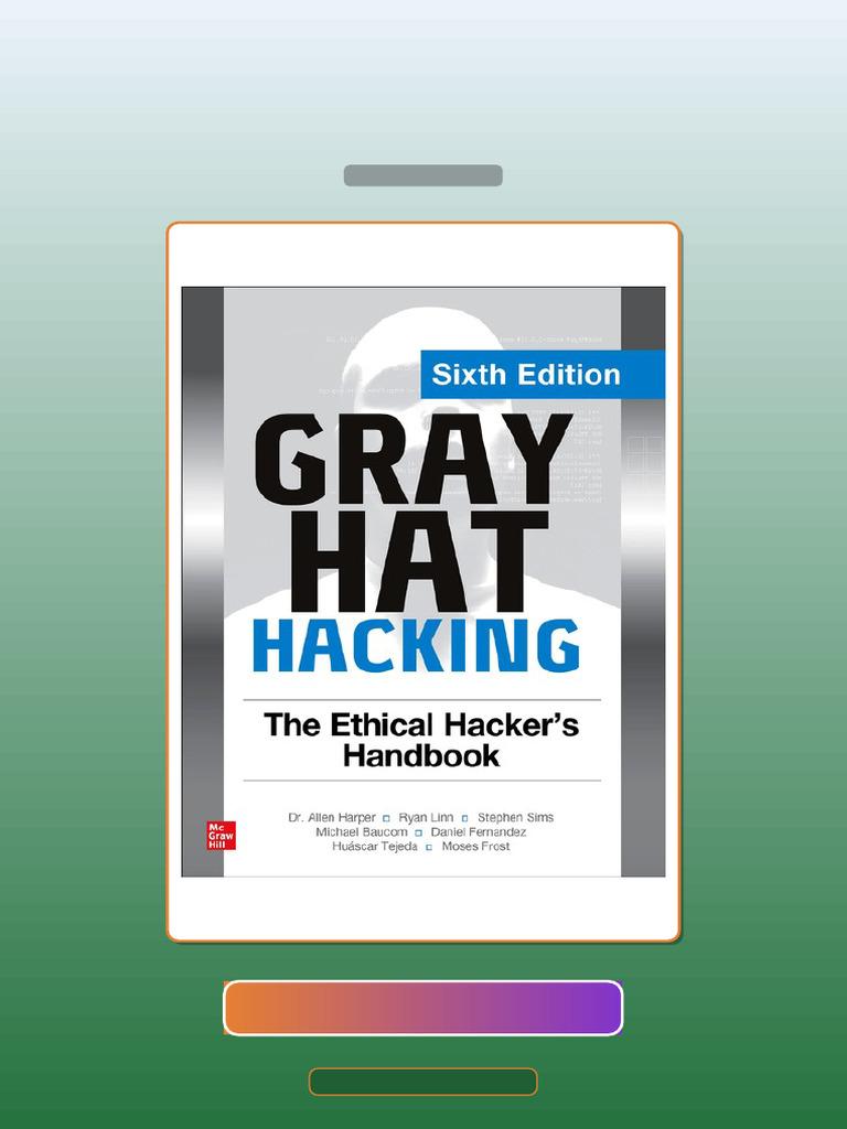 Test Bank for Gray Hat Hacking the Ethical Hackers Handbook Sixth ...