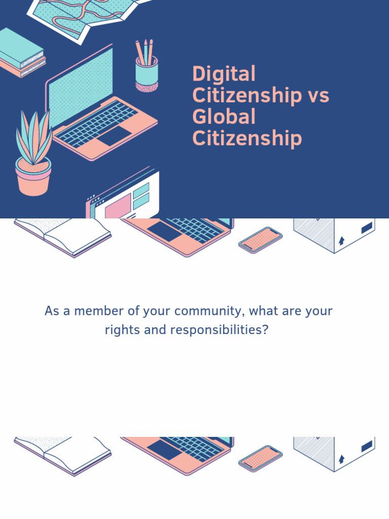 Digital vs Global Citizenship Explained | PDF | Altruism | Citizenship