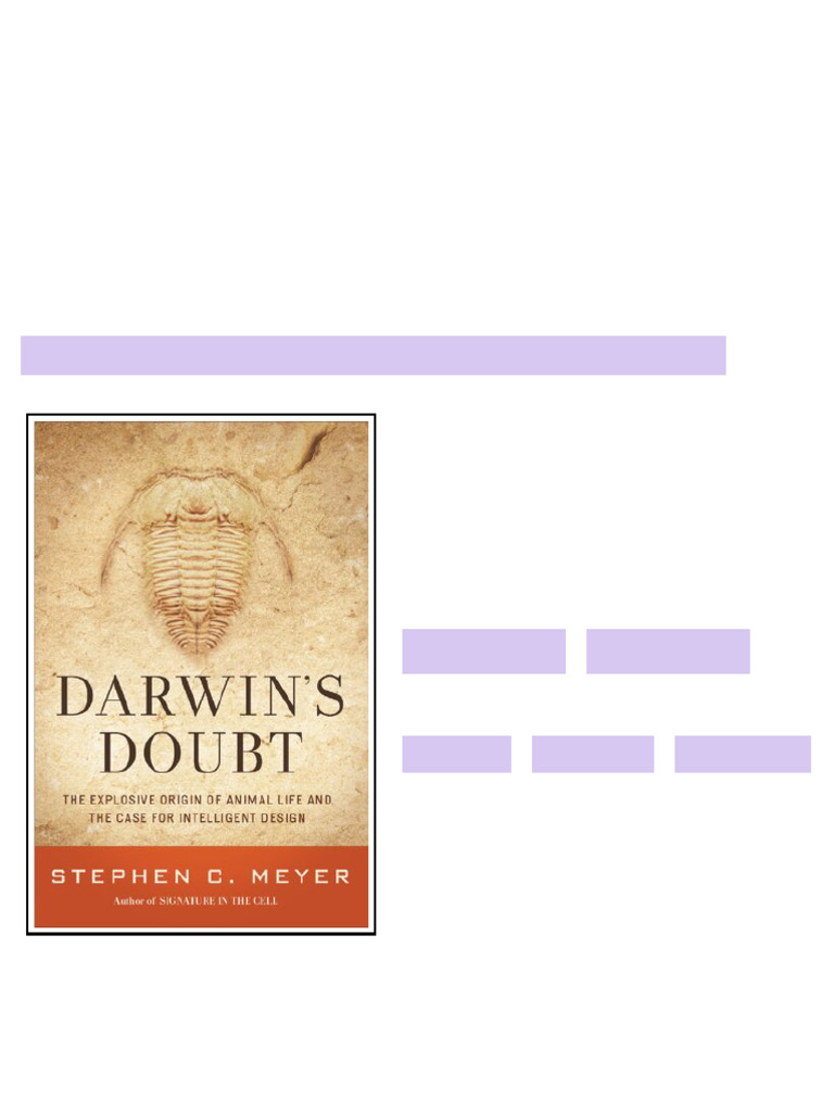 Darwins Doubt The Explosive Origin Of Animal Life And The Case For ...