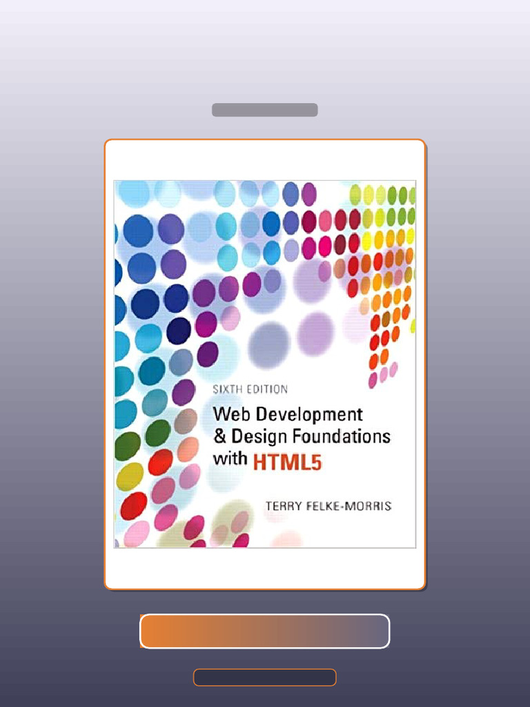 Test Bank for Web Development and Design Foundations With HTML5 6th ...