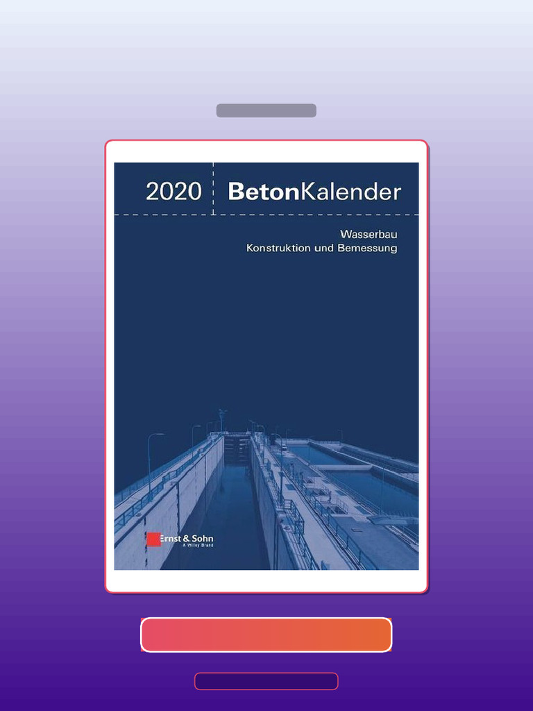 Test Bank for BetonKalender 2020 Wasserbau Konstruktion Und Bemessung ...