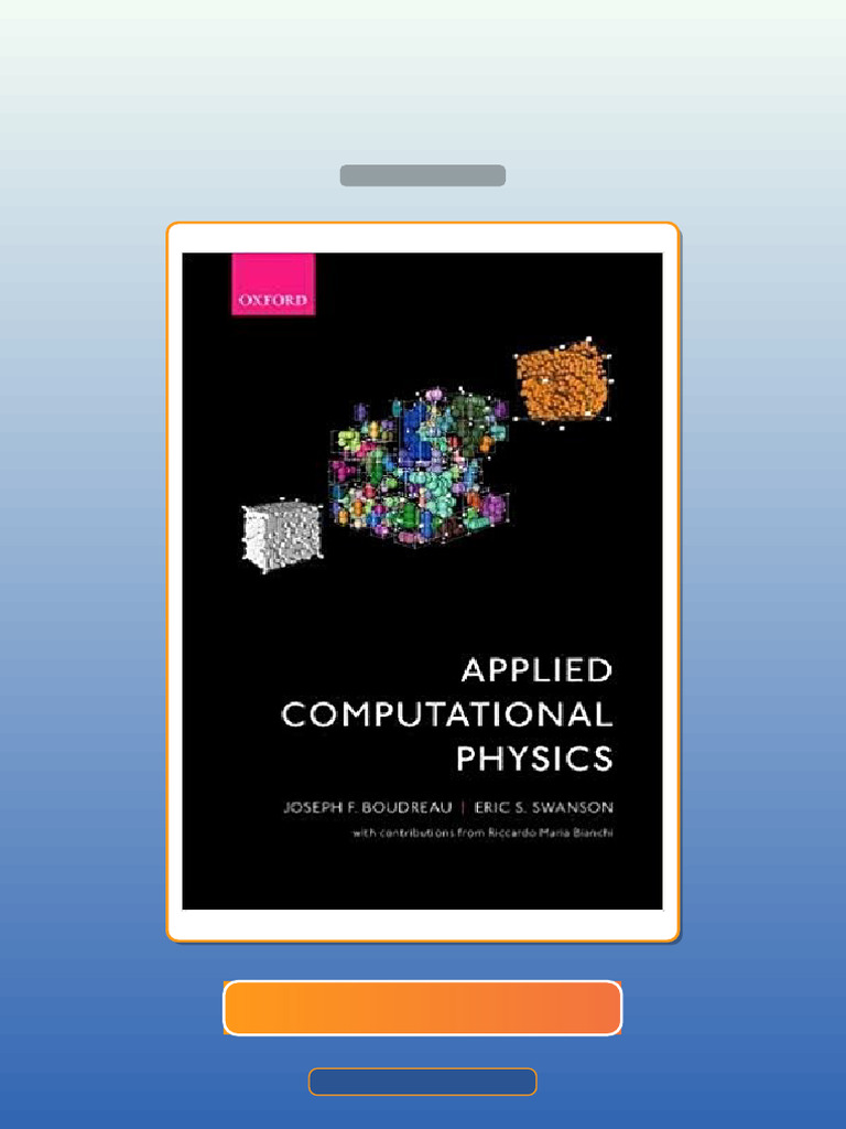 Test Bank for Applied Computational Physics by Joseph F Boudreau Eric S ...