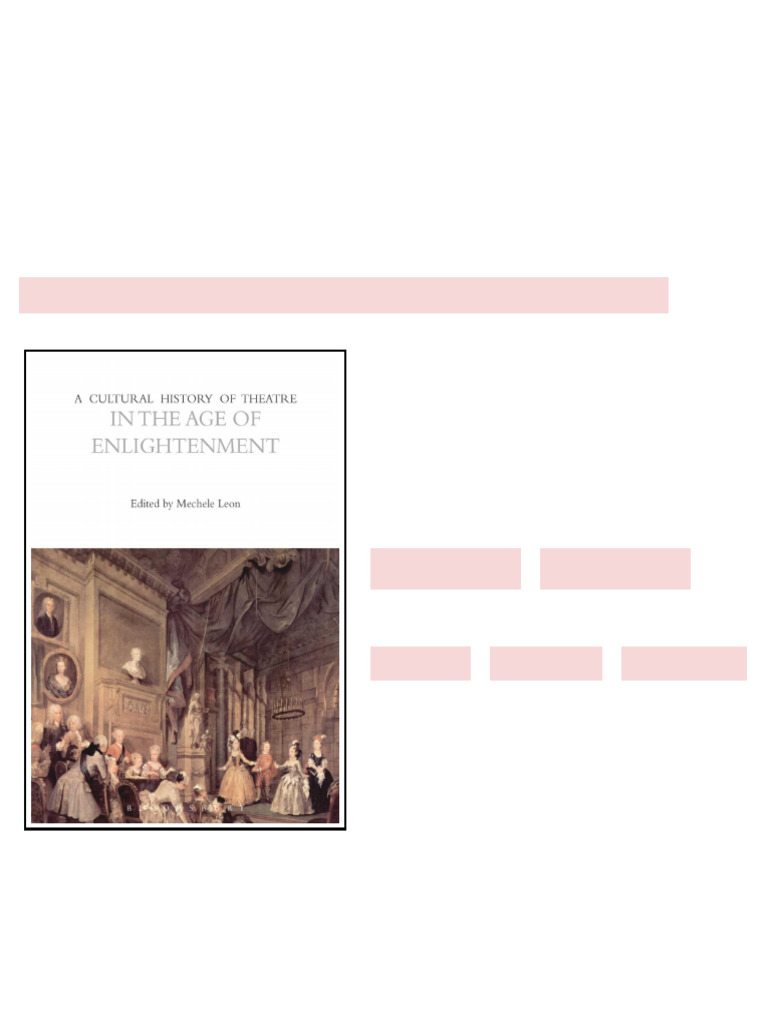 A Cultural History Of Theatre In The Age Of Enlightenment Mechele Leon ...