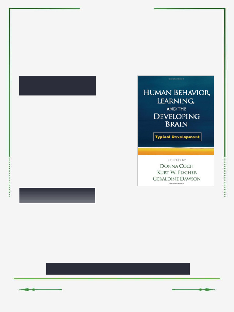 Human Behavior Learning and the Developing Brain Atypical Development 1st Edition Donna Coch Edd ...