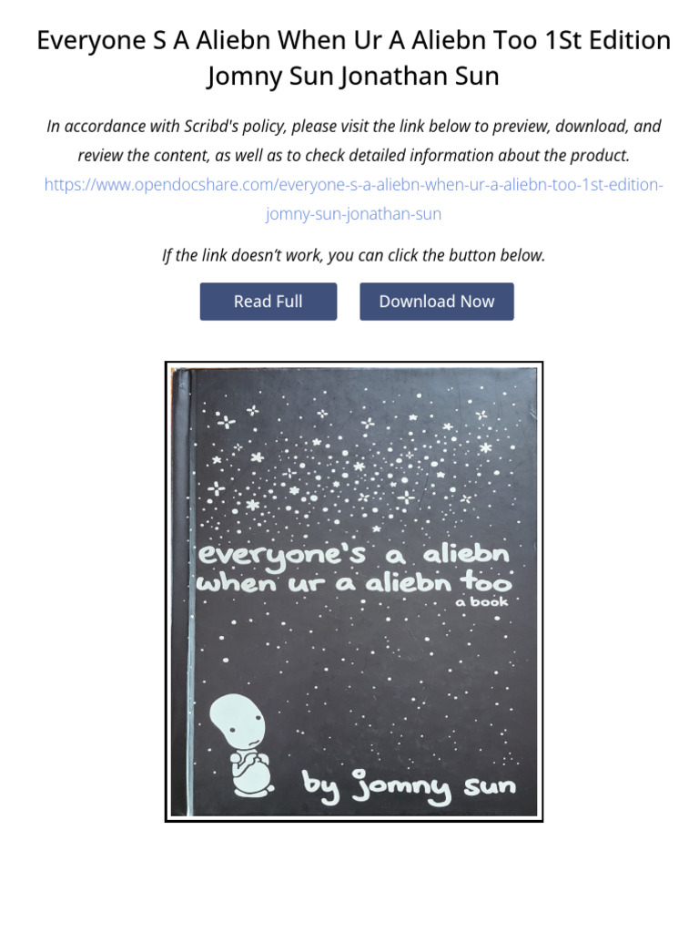 Everyone s a Aliebn When ur a Aliebn Too 1st Edition Jomny Sun Jonathan ...