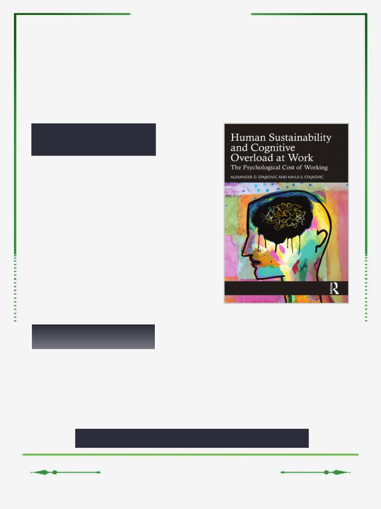 Human Sustainability and Cognitive Overload at Work The Psychological ...
