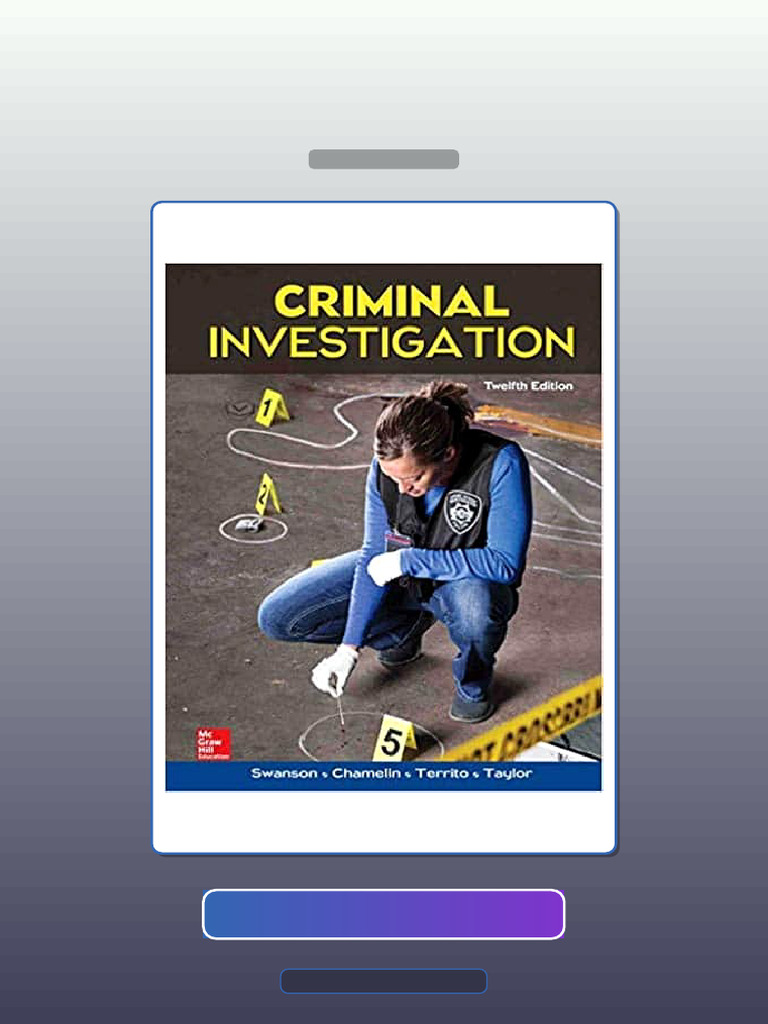 Test Bank for Criminal Investigation 12th Edition | PDF | Multiple ...
