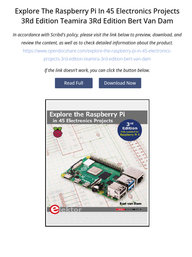 Explore The Raspberry Pi In 45 Electronics Projects 3rd Edition Teamira 3rd Edition Bert Van Dam ...