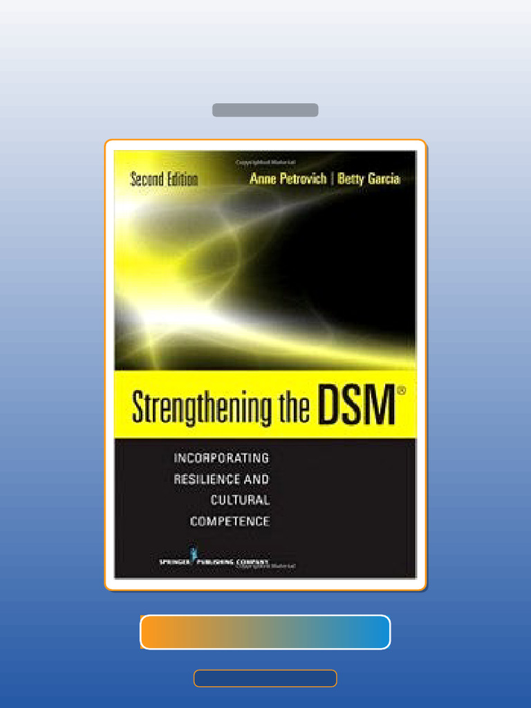 Test Bank for Strengthening the DSM Second Edition Incorporating ...