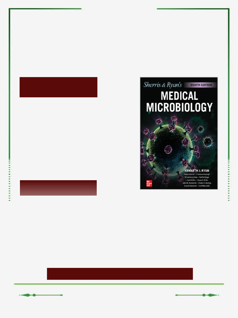 Sherris & Ryan’s Medical Microbiology, Eighth Edition Kenneth J. Ryan ...