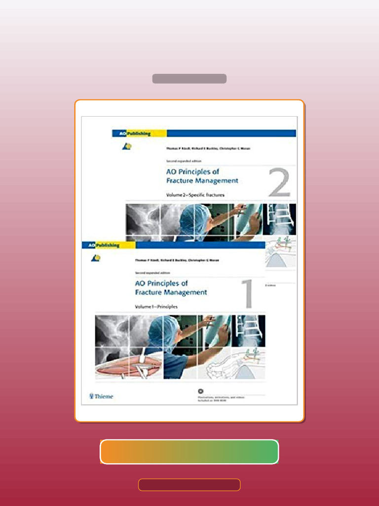 Test Bank for AO Principles of Fracture Management 2nd Expanded Edition ...