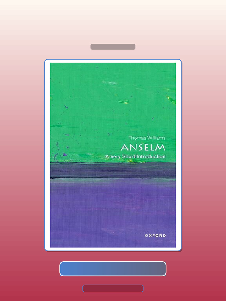 Test Bank for Anselm a Very Short Introduction Thomas Williams | PDF ...