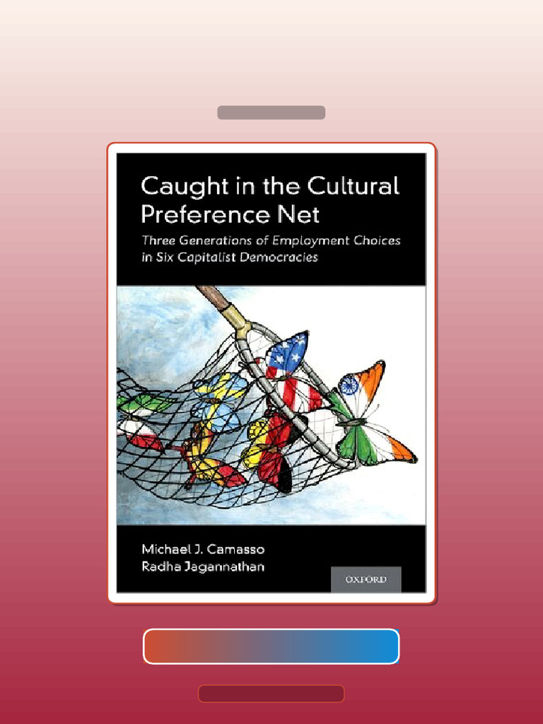 Test Bank for Caught in the Cultural Preference Net Three Generations ...