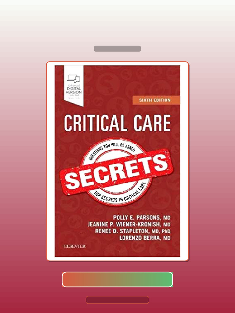 Test Bank for Critical Care Secrets 6E by Polly E Parsons MD Jeanine P ...