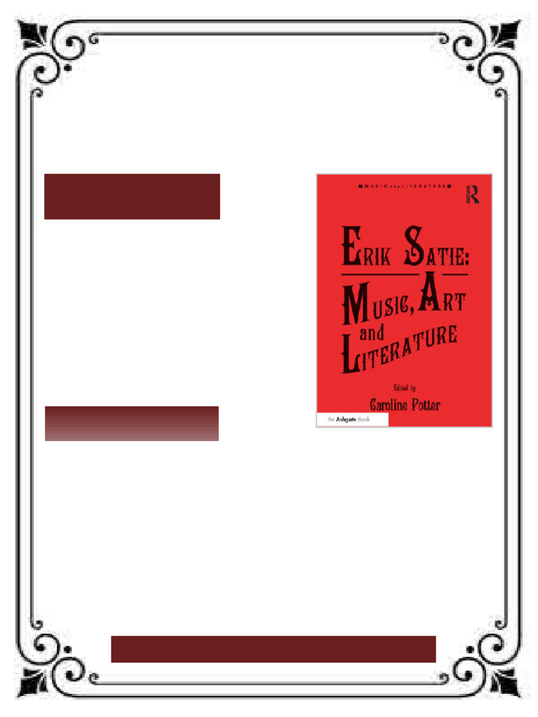 Erik Satie Music Art and Literature 1st Edition Caroline Potter eBook ...