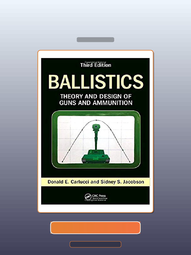 Test Bank for Ballistics Theory and Design of Guns and Ammunition 3rd ...