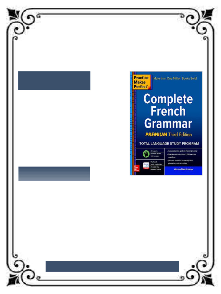 Practice Makes Perfect: Complete French Grammar 3rd Edition Annie ...