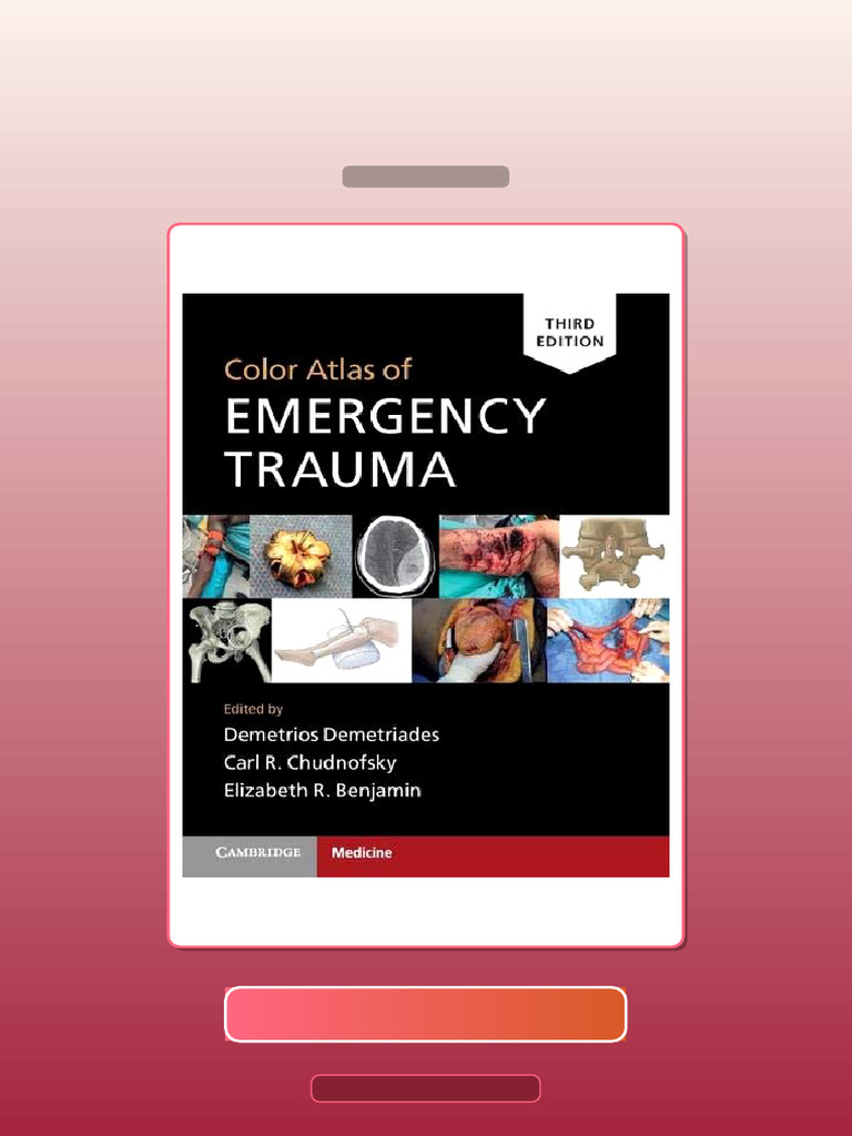 Test Bank for Color Atlas of Emergency Trauma 3rd Edition by Demetrios ...