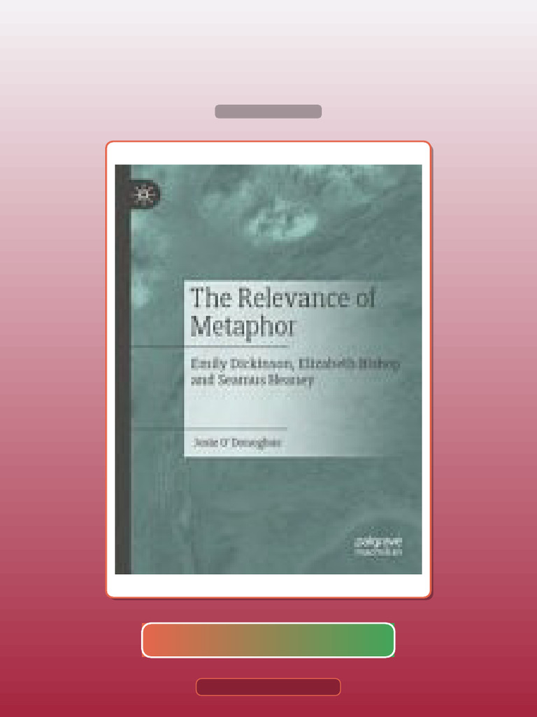 Test Bank for the Relevance of Metaphor Emily Dickinson Elizabeth ...