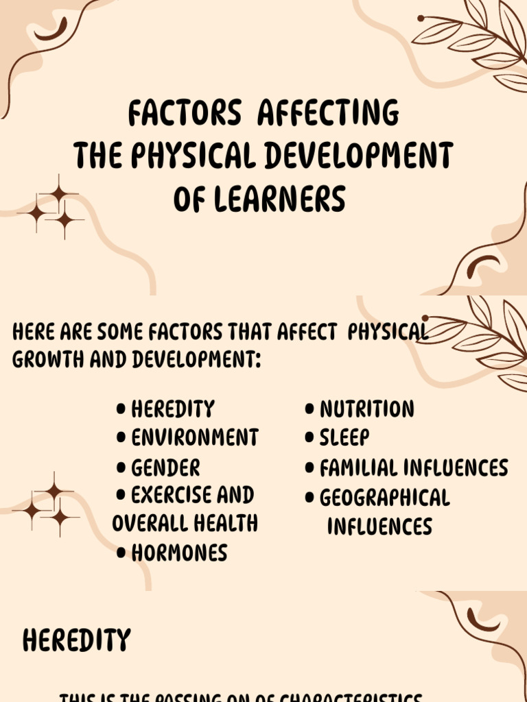 FACTORS AFFECTING THE PHYSICAL DEVELOPMENT OF LEARNERS | PDF | Sleep ...