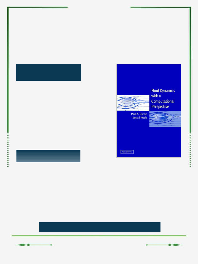 Fluid Dynamics with a Computational Perspective 1st Edition Paul A ...