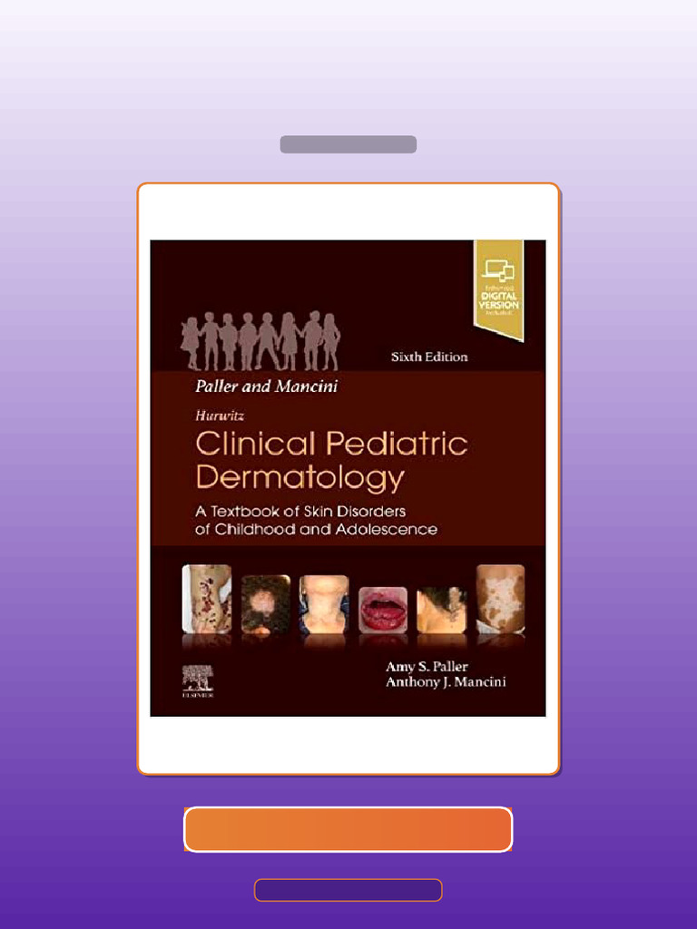 Test Bank for Paller and Mancini Hurwitz Clinical Pediatric Dermatology ...