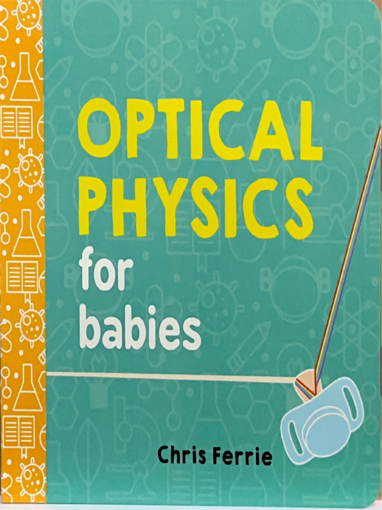 4 Optical Physics for Babies | PDF