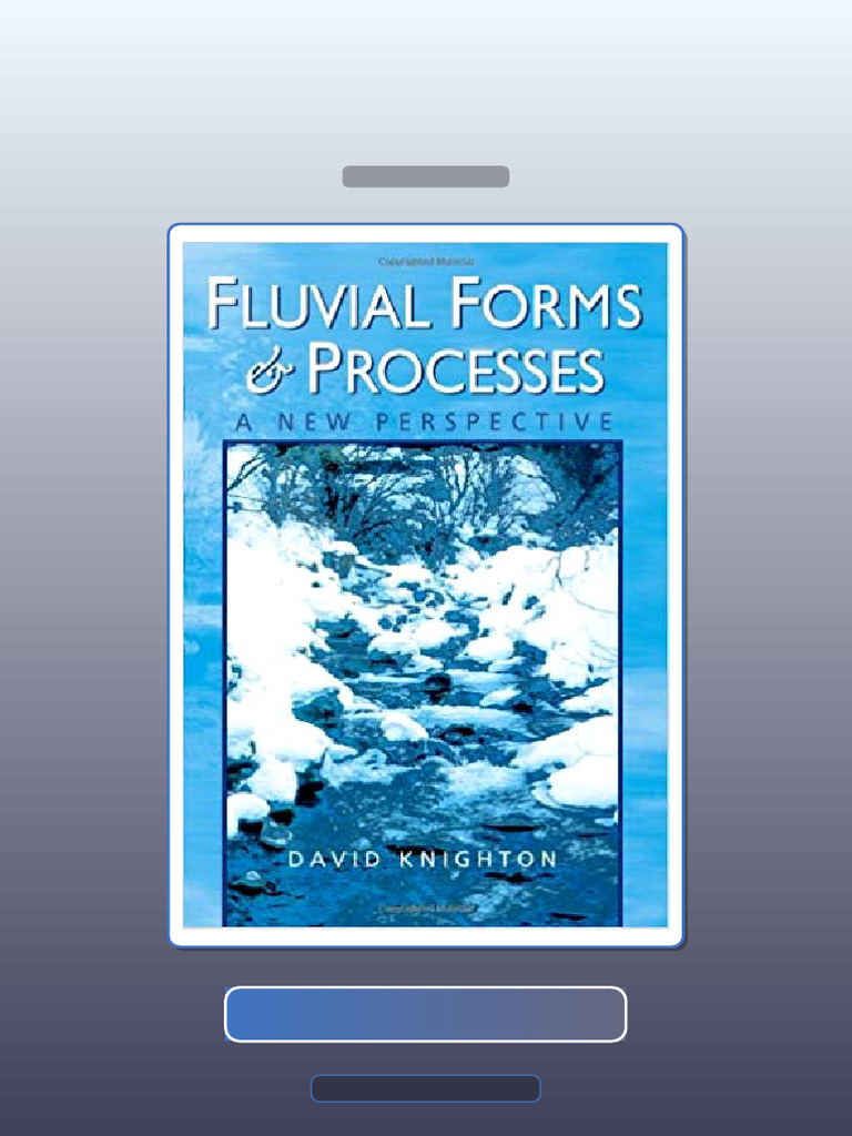 Test Bank for Fluvial Forms and Processes by David Knighton | PDF ...