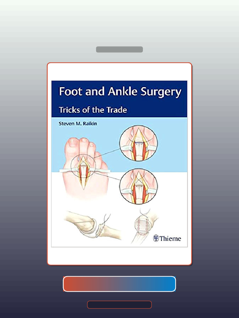 Test Bank for Foot and Ankle Surgery Tricks of the Trade by Steven ...