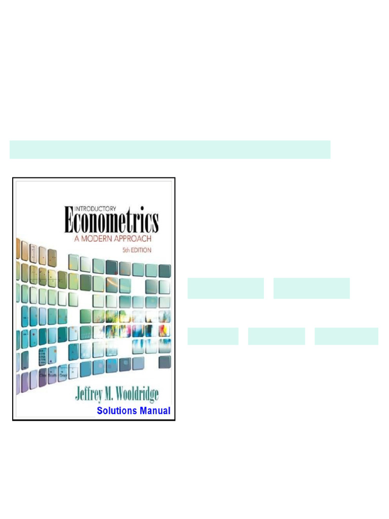 Introductory Econometrics A Modern Approach 5th Edition Wooldridge ...