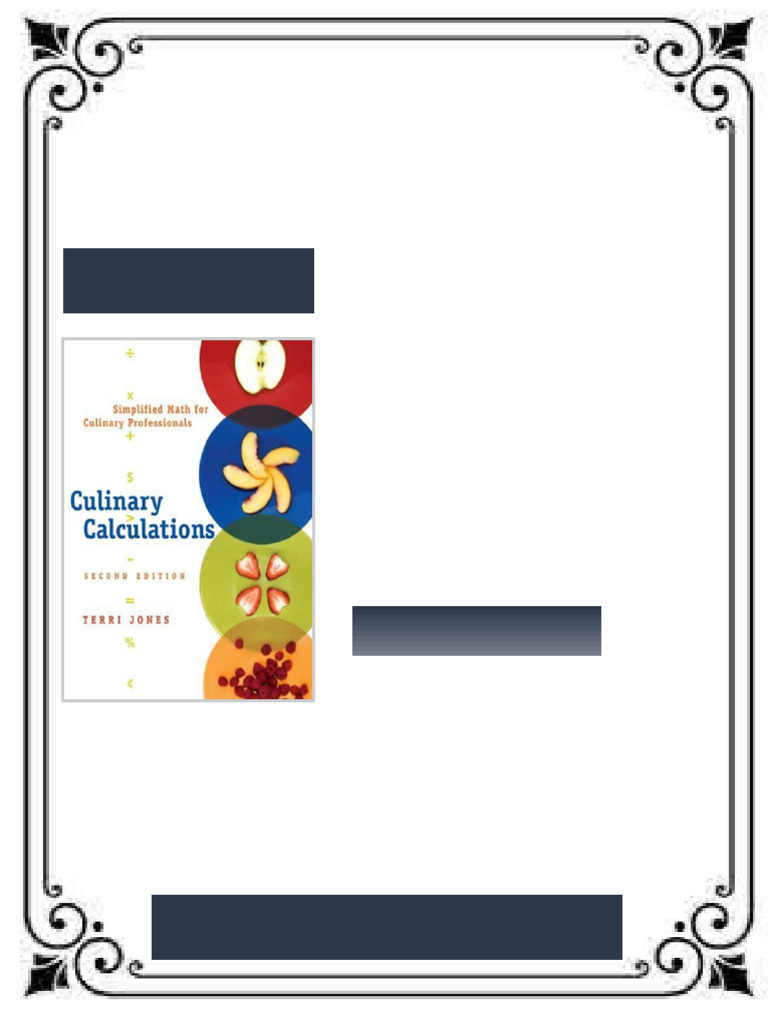 Culinary Calculations Simplified Math for Culinary Professionals 2nd ...