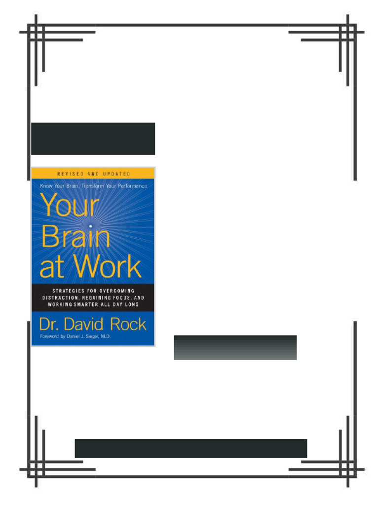 Your Brain at Work, Revised and Updated: Strategies for Overcoming ...
