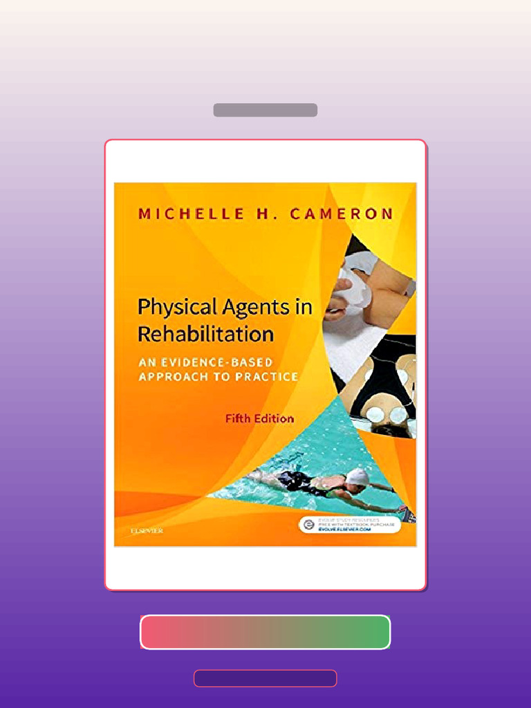 Test Bank for Physical Agents in Rehabilitation 5e by Michelle H ...