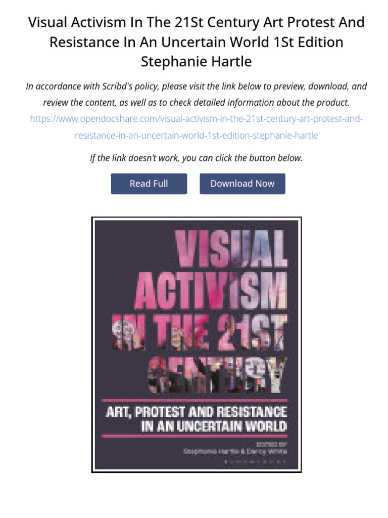 Visual Activism in the 21st Century Art Protest and Resistance in an ...