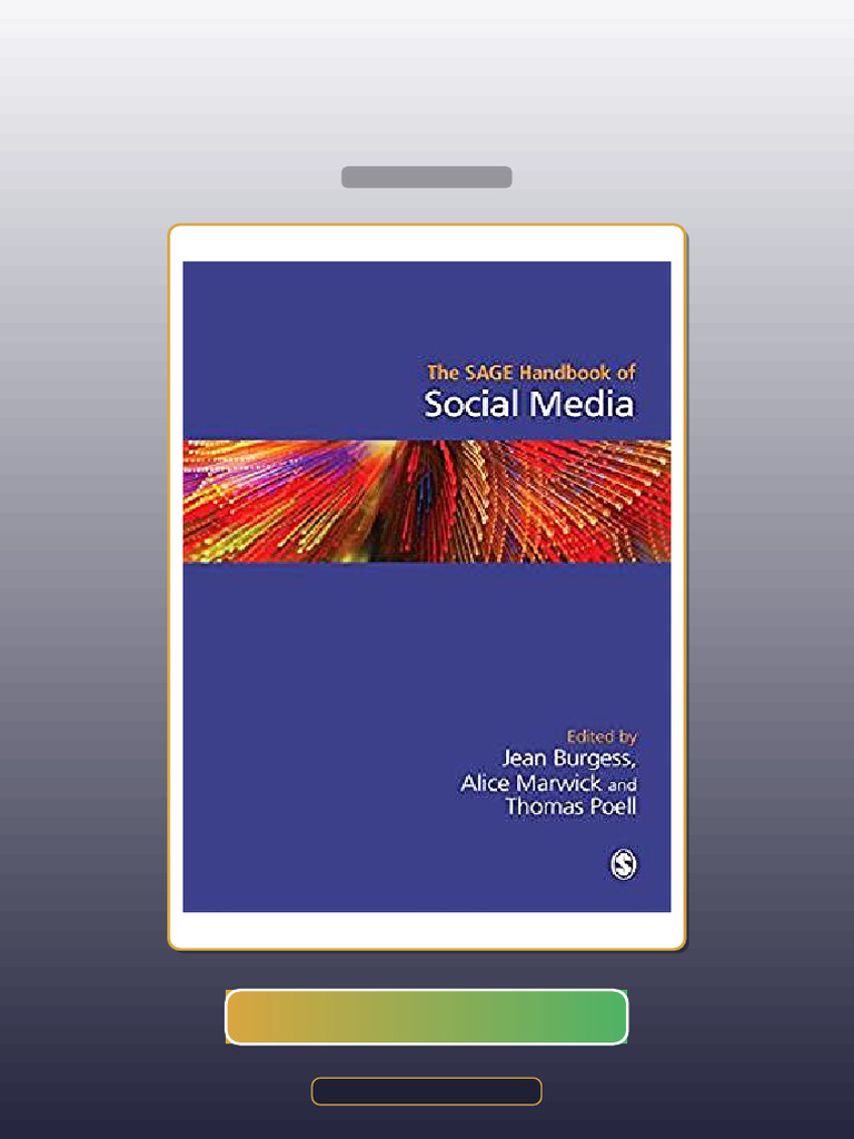 Test Bank for the SAGE Handbook of Social Media by Jean Burgess Alice E ...