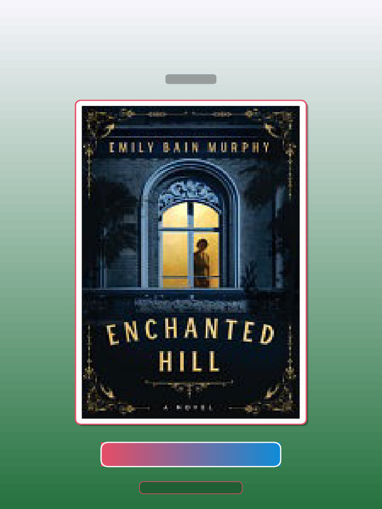 Test Bank for Enchanted Hill Emily Bain Murphy | PDF | Curriculum ...