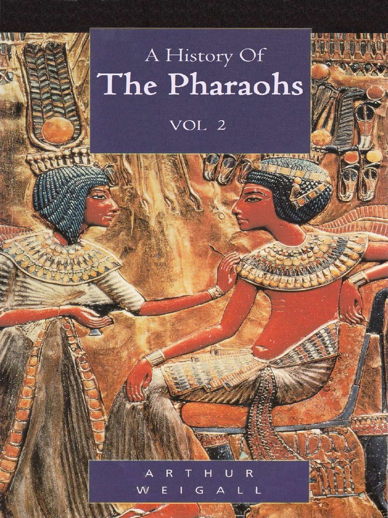 A History of the Pharaohs Vol-2 | PDF