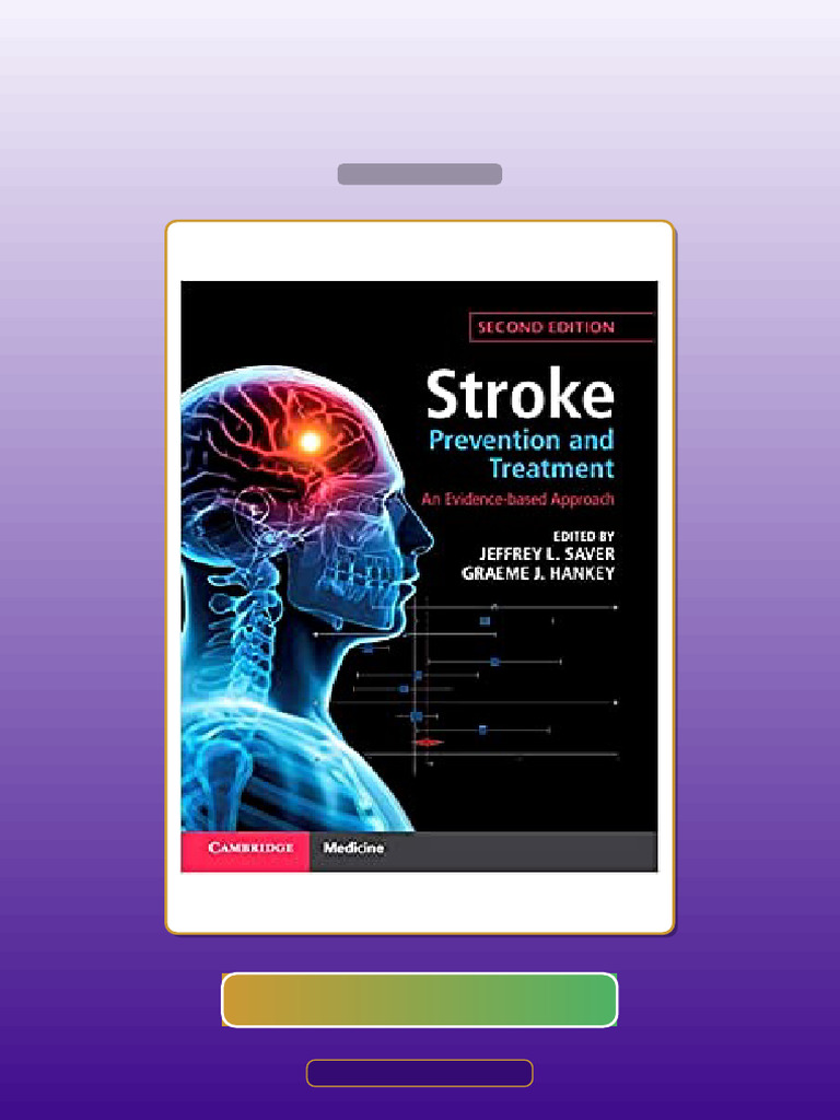 Test Bank for Stroke Prevention and Treatment an Evidencebased Approach ...