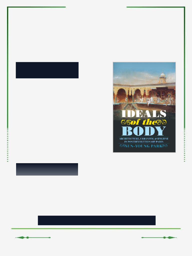 Ideals of the Body Architecture Urbanism and Hygiene in ...