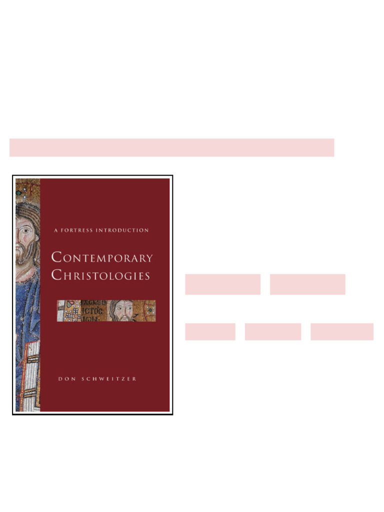 Contemporary Christologies A Fortress Introduction Don Schweitzer ...