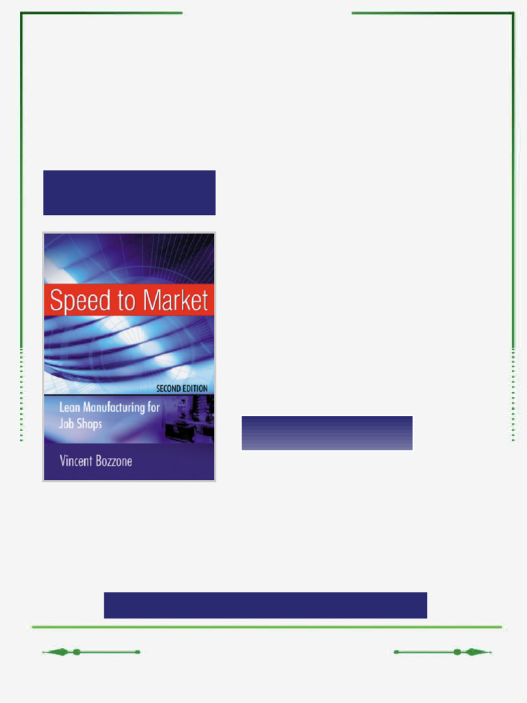 Speed to Market Lean Manufacturing for Job Shops 2nd Edition Vincent ...