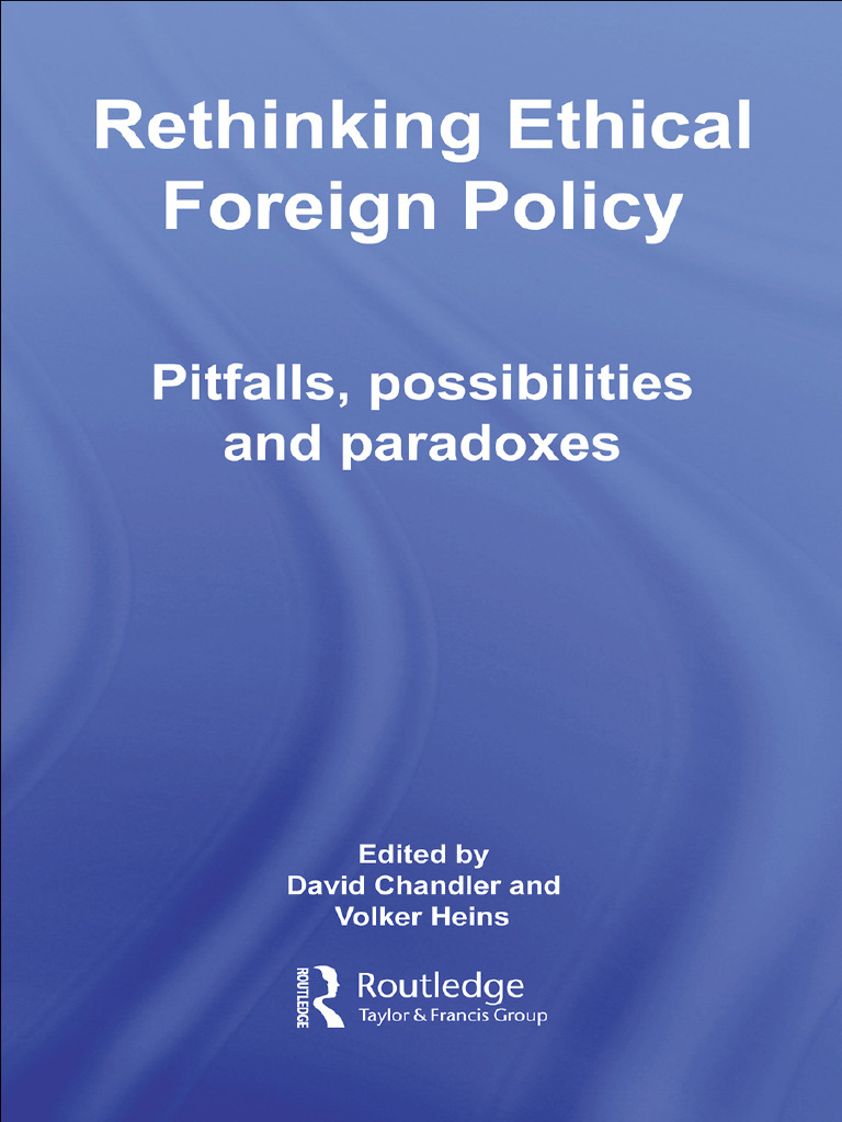 Rethinking Ethical Foreign Policy Insights | PDF | Non Governmental ...