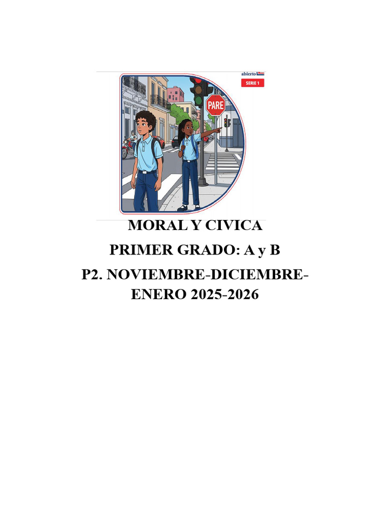 p2.Nov.-dic-Enero. Moral y Civica Primero. | PDF | Moralidad | Maestros