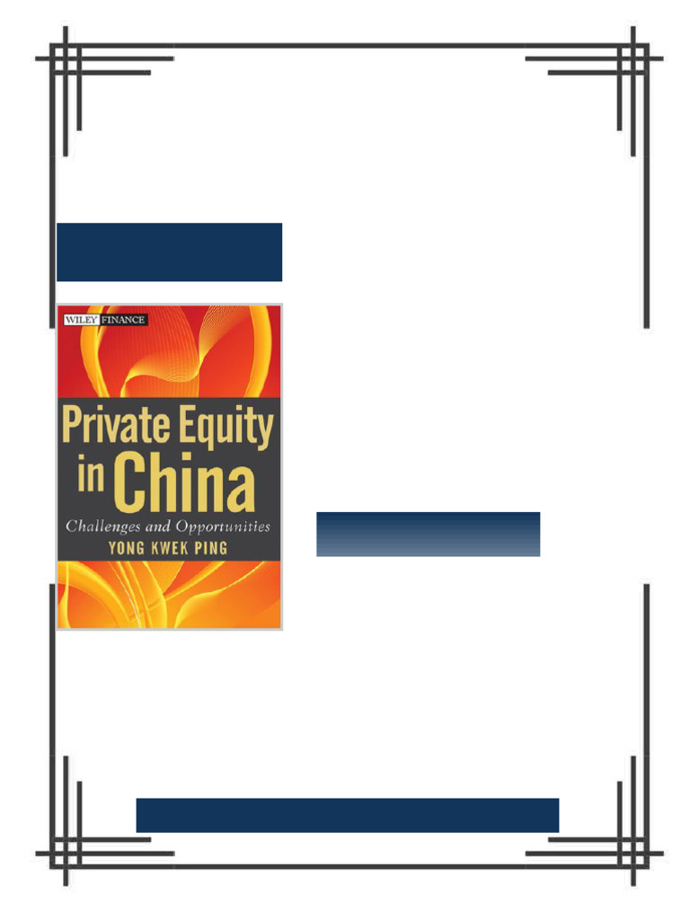 Private equity in China challenges and opportunities 1st Edition Yong ...