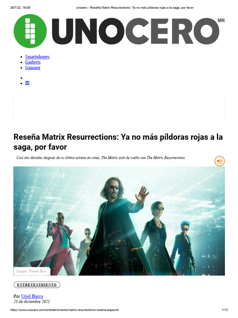 Reseña Matrix Resurrections_ Ya no más píldoras rojas a la saga, por ...
