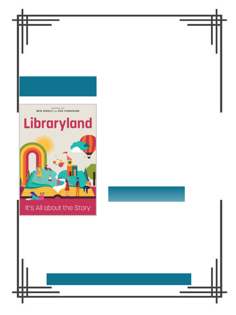 Libraryland It s All about the Story 1st Edition Ben Bizzle Sue ...