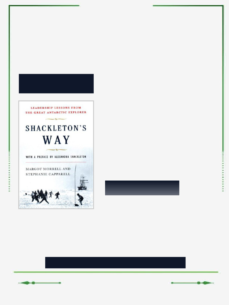 Shackleton s Way Leadership Lessons from the Great Antarctic Explorer ...